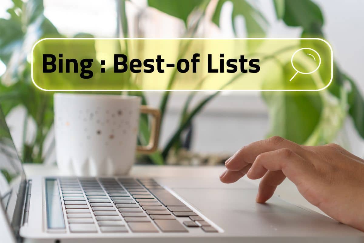 Ne manquez pas le nouveau test de Bing : les Best-of Lists