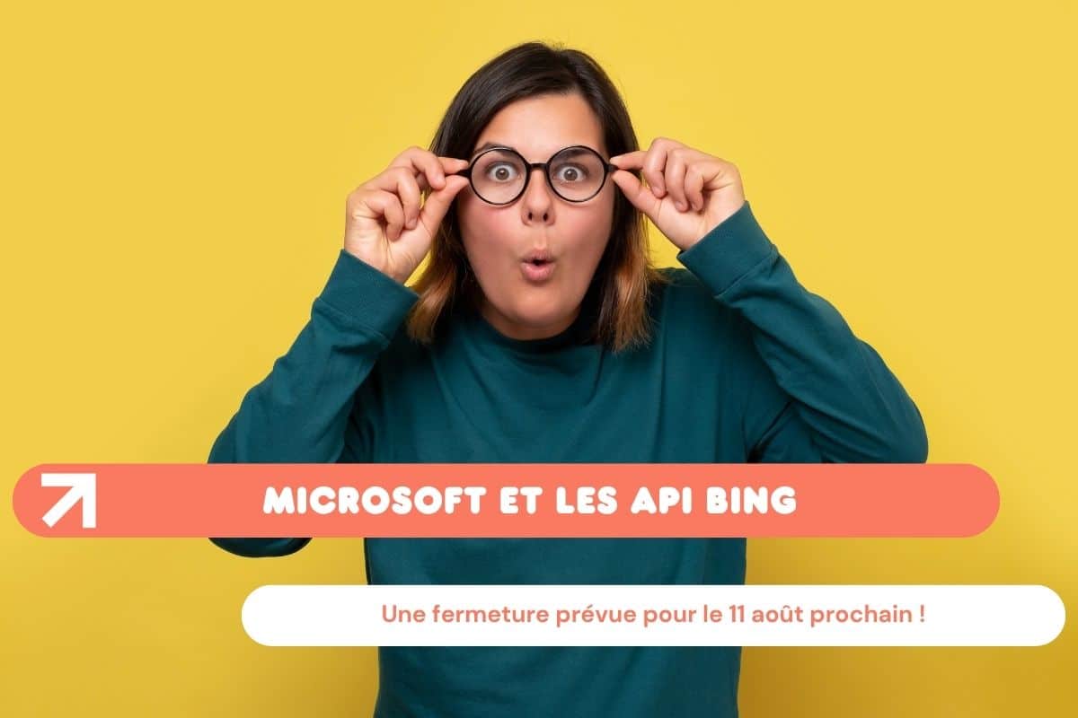 Microsoft coupe les API Bing : les développeurs en danger